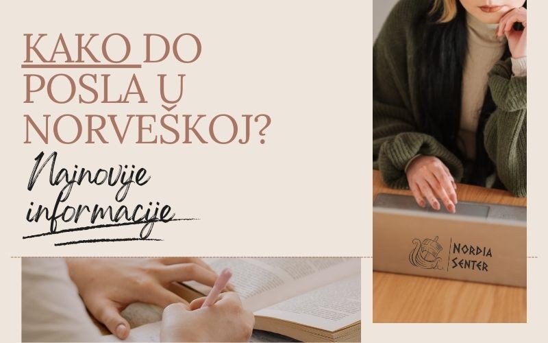 Kako do posla u Norveškoj? NAJNOVIJE informacije! - Nordia Senter
